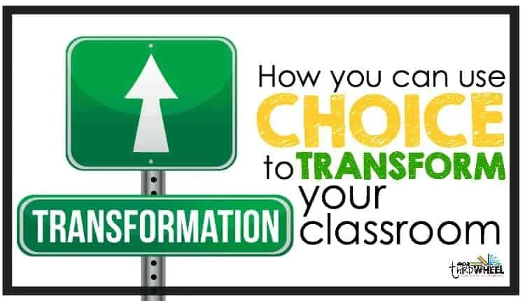 How choice transformed my classroom management - Differentiated Teaching