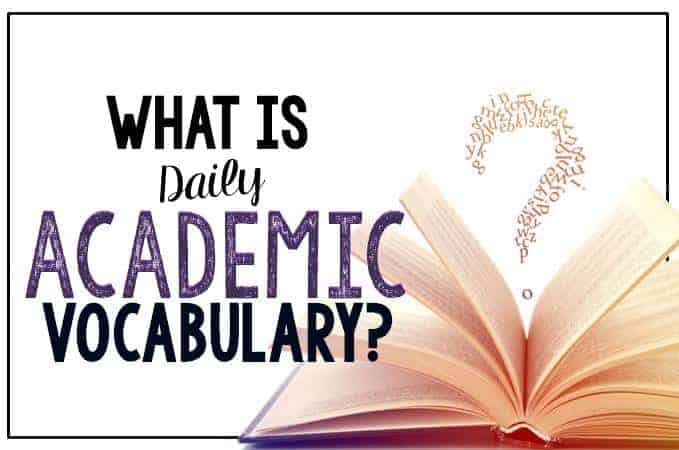 Academic Vocabulary: Teach The Words Students Really Need to Know