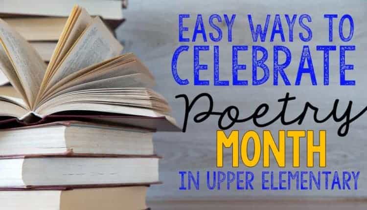 My Favorite Poetry Writing Activity to Celebrate Poetry Month