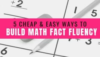 The Easiest Way to Build Math Fact Fluency