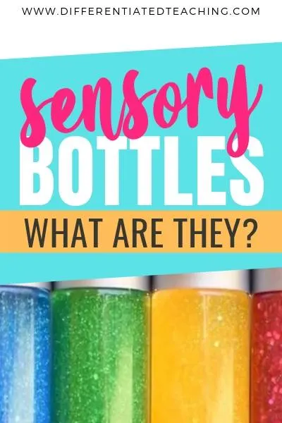 How to use Sensory Bottles to Reduce Meltdowns in the Classroom