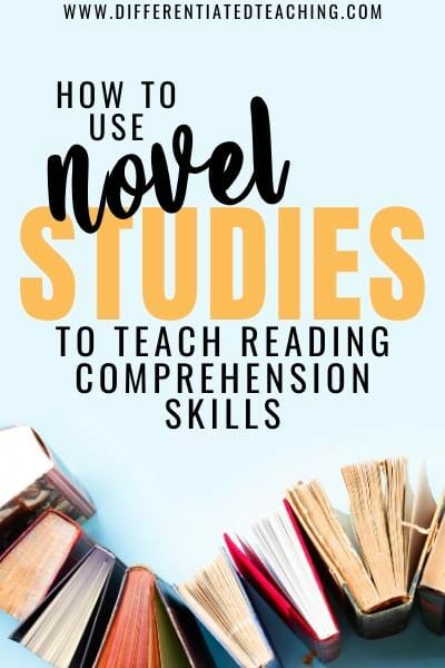 Novel Studies for Comprehension: Turning Reading Lessons from Boring to ...