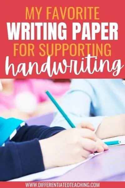 12 Ways to Differentiate for Students who Struggle with Handwriting