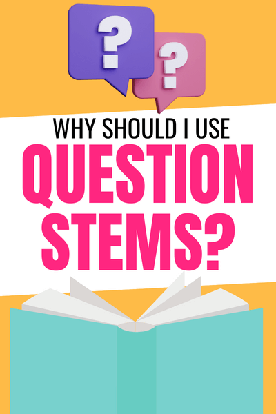 125+ Reading Comprehension Question Stems for Any Text
