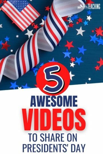5 Must-See Videos to Bring Presidents Day to Life in Your Classroom
